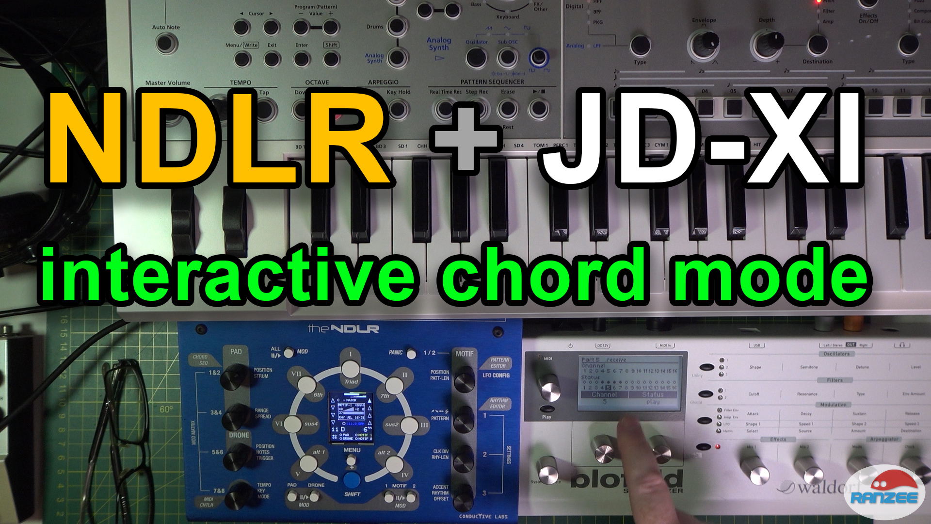 NDLR + JD-XI interactive chord mode - ranzee